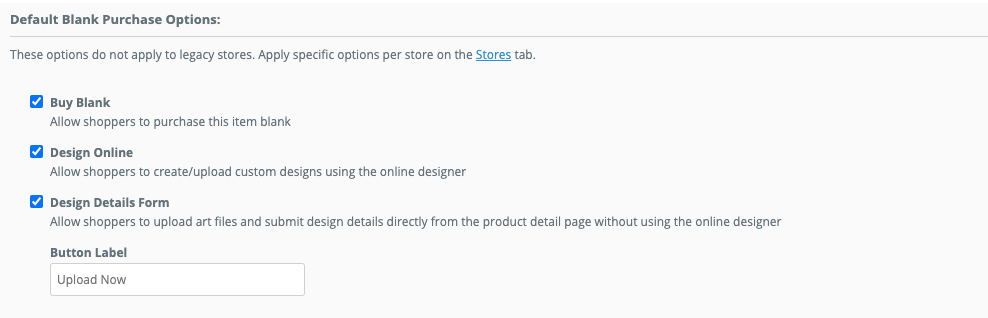 Blank Purchase Options (for selling blanks in Stores) – Inksoft