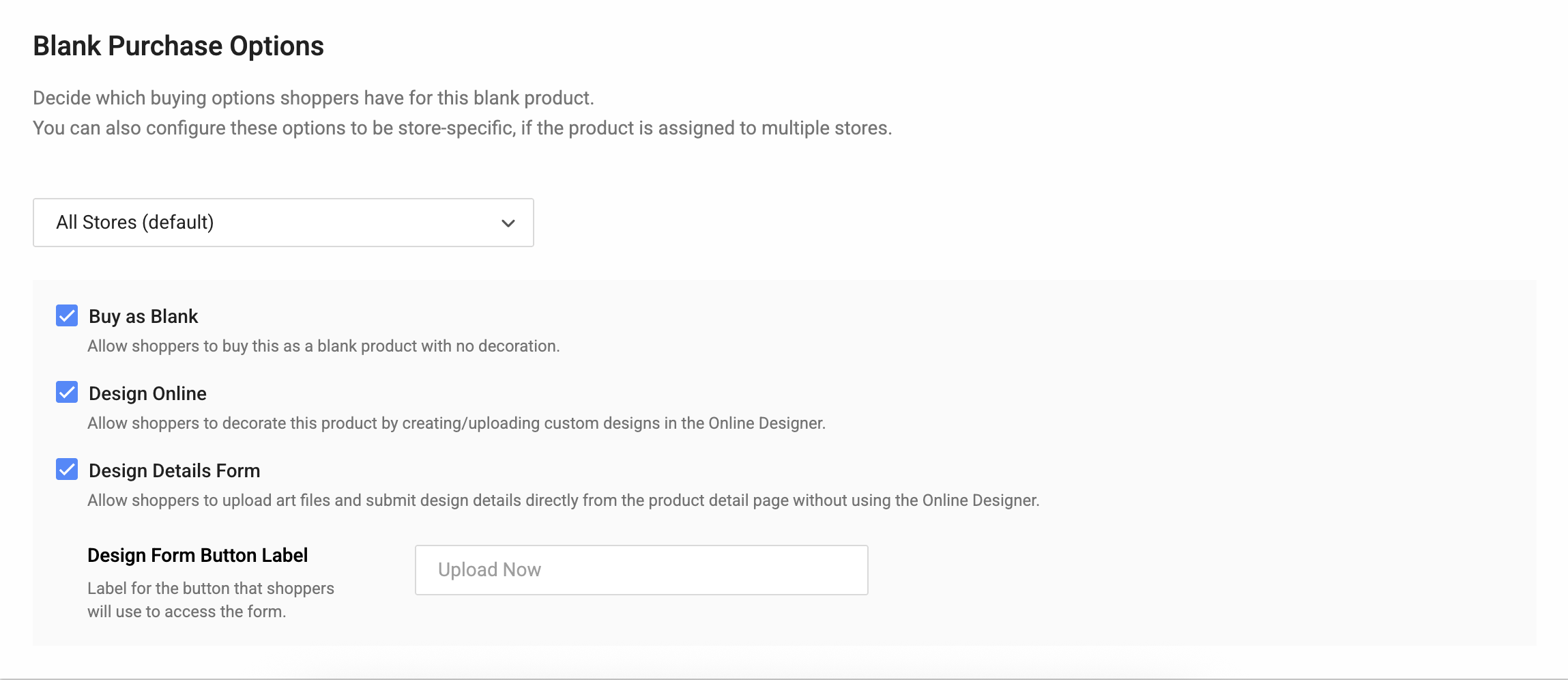 Blank Purchase Options (for selling blanks in Stores) – Inksoft